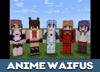 Download Waifus Mod for Minecraft PE - Waifus Mod for MCPE