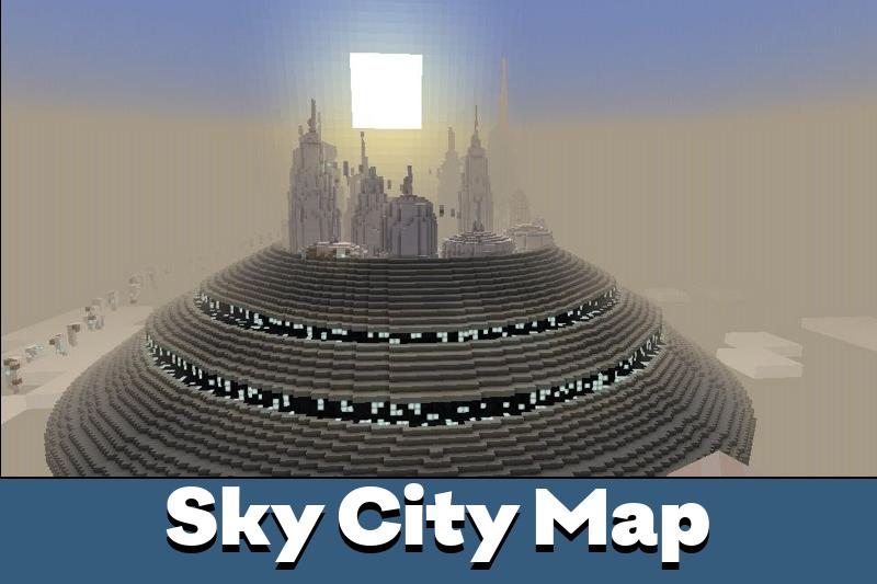 Download Sky City Map for Minecraft PE - Sky City Map for MCPE