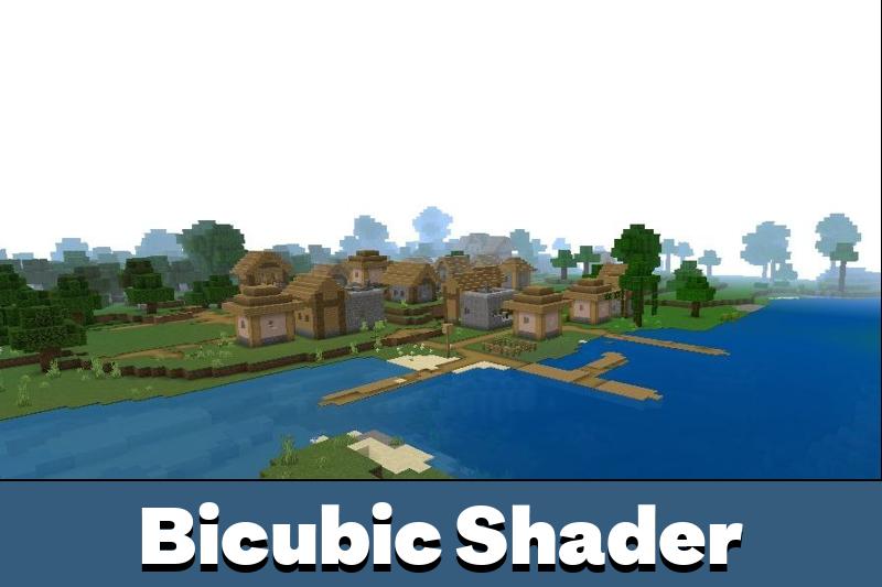 Download Bicubic Shaders for Minecraft PE - Bicubic Shaders for MCPE