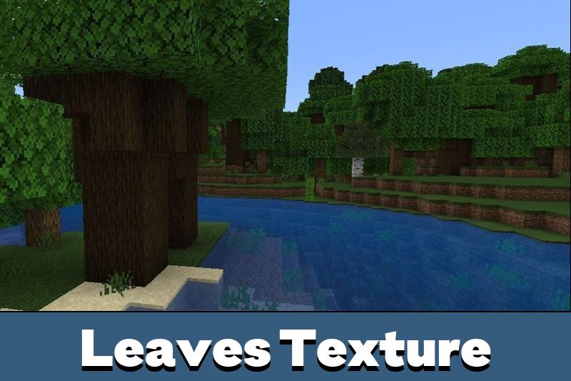 Download Leaves Texture Pack for Minecraft Bedrock Edition