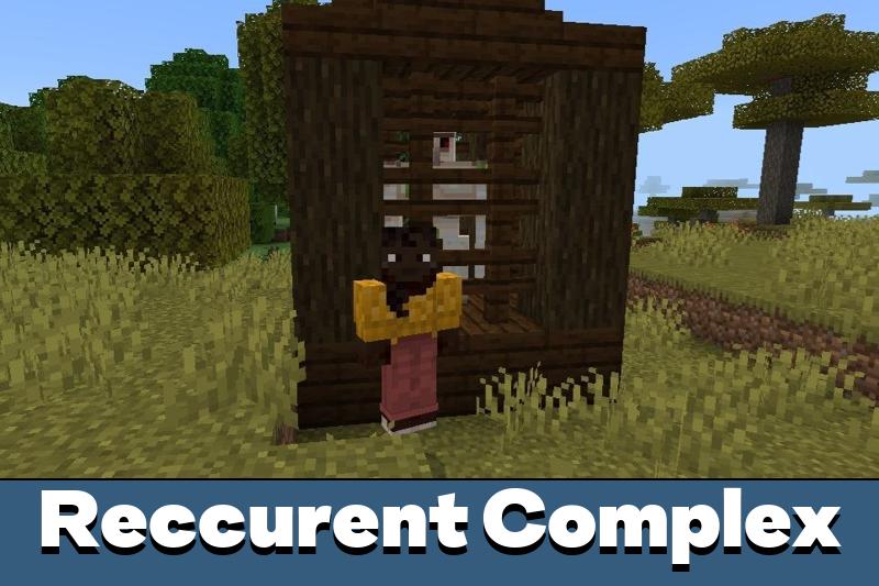 Download Recurrent Complex Mod for Minecraft Bedrock Edition
