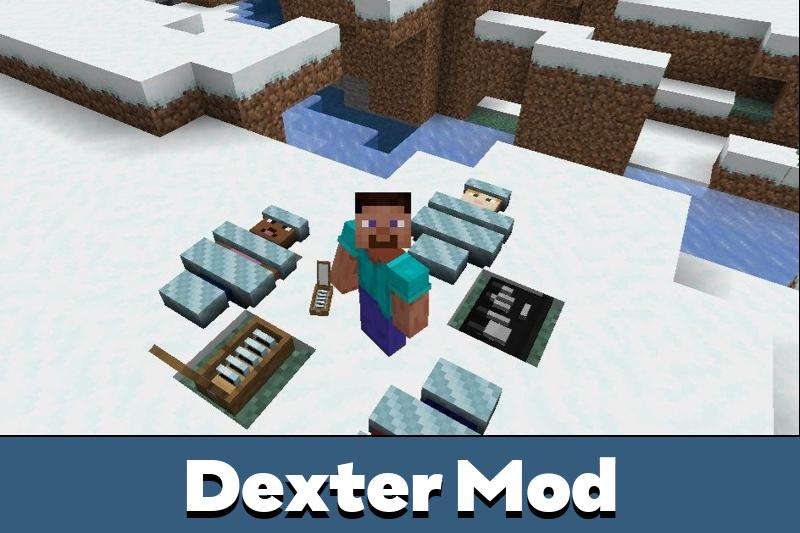 Download Dexter Mod for Minecraft Bedrock Edition